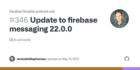 Update To Firebase Messaging 2200 · Issue 346 · Iterableiterable Android Sdk · Github
