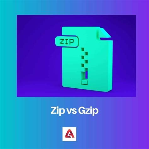 Zip Vs Gzip Difference And Comparison