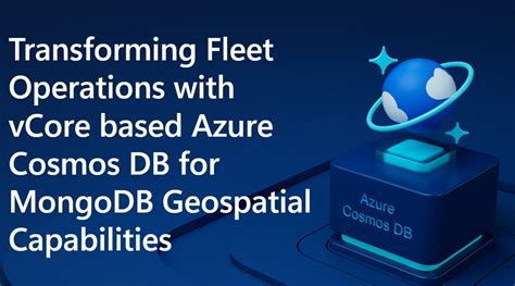 📦 discover how to manage your fleet more efficiently with vcore based