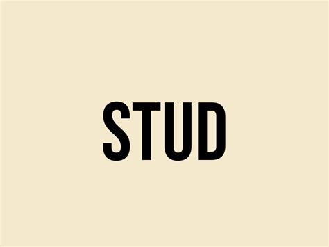 What Does Stud Mean Meaning Uses And More FluentSlang
