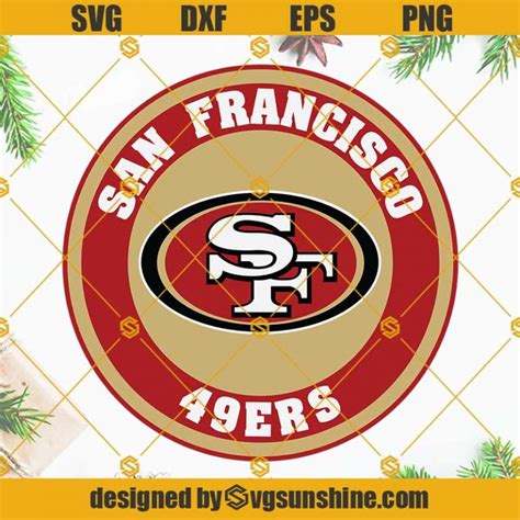 San Francisco 49ers Logo Svg 49ers Svg San Francisco 49ers Svg