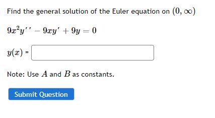 Solved Find The General Solution Of The Euler Equation On Chegg