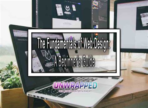 The Fundamentals Of Web Design A Beginner S Guide