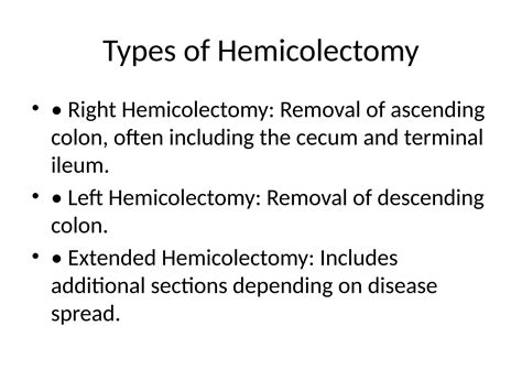 Hemicolectomypresentation Surgery Medical Pptx Pptx