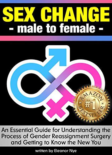Amazon Sex Change Male To Female An Essential Guide For Understanding The Process Of Gender
