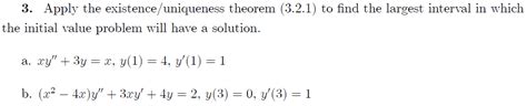 Solved Apply The Existenceuniqueness Theorem 321 To