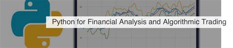 Reddit Comments On Python For Financial Analysis And Algorithmic