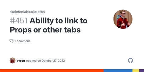 Ability To Link To Props Or Other Tabs Issue 451 Skeletonlabs