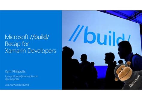 Microsoft Build Recap For Xamarin Developers Ppt