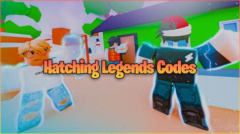 Hatching Legends Codes August 2022 Gamer Journalist