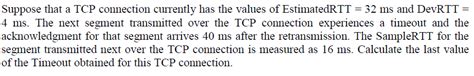 Solved Suppose That A TCP Connection Currently Has The Chegg Com