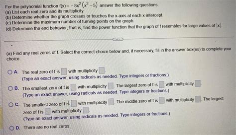 [answered] For The Polynomial Function F X 8x X 5 Answer The Following Kunduz