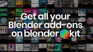 Get All Your Blender Add Ons On BlenderKit Creative COW