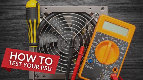 How To Test Your PSU