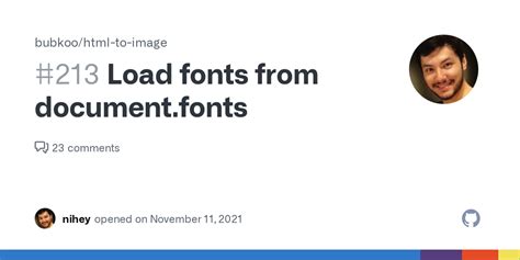 load fonts from document fonts · issue 213 · bubkoo html to image · github