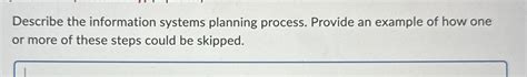 Describe The Information Systems Planning Process