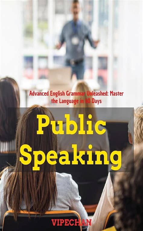 Advanced English Grammar Unleashed Master The Language In 60 Days Ebook Kalloo