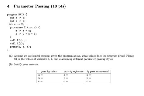 Solved 4 Parameter Passing 10 Pts Program Main Int A