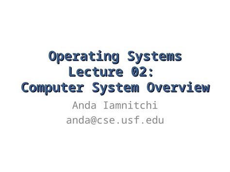 ppt operating systems lecture 02 computer system overview dokumen tips