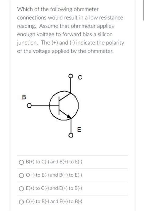 Solved Which Of The Following Ohmmeter Connections Would