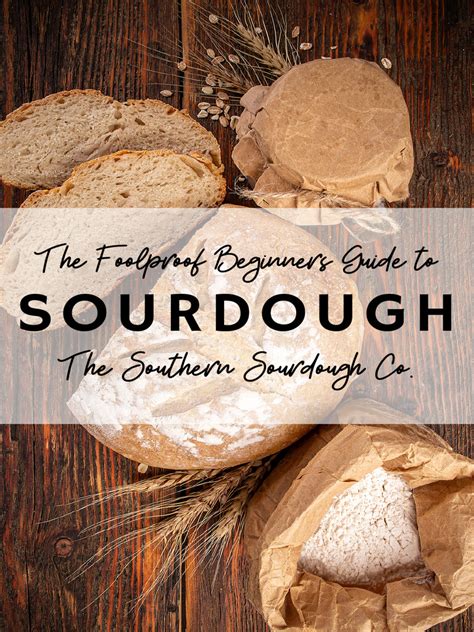 the foolproof beginners guide to sourdough ebook pdf sourdough breads