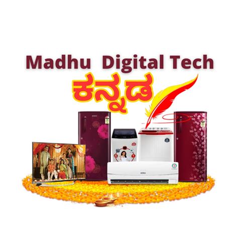 Madhu Digital Tech Kannada Youtube