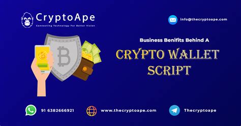 Business Benefits Behind A Crypto Wallet Script Cryptoape