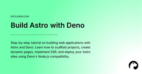 使用 Deno 构建 Astro Deno 中文文档