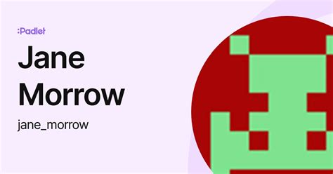 Jane Morrow Jane Morrow Profile Padlet