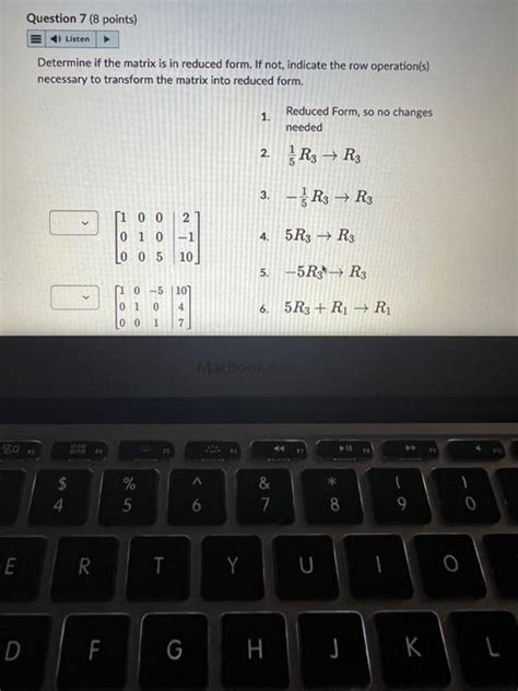 Solved Determine If The Matrix Is In Reduced Form If Not Chegg
