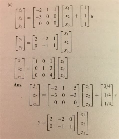 Solved Make The Indicated Change Of State Variables Finding Chegg Com
