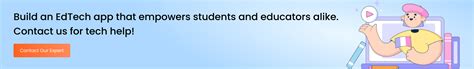 Edtech App Development Cost Benefits And Features