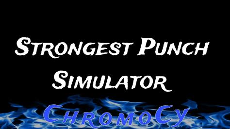 strongest punch simulator script autofarm youtube