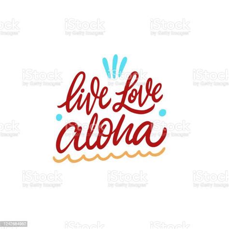 라이브 사랑 알로하 문자 여름 휴가 문구입니다 현대 서예 다채로운 벡터 일러스트레이션입니다 흰색 배경에 격리 T 셔츠에 대한 스톡 벡터 아트 및 기타 이미지 Istock