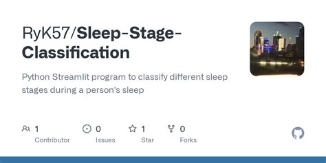 Github Ryk57sleep Stage Classification Python Streamlit Program To Classify Different Sleep