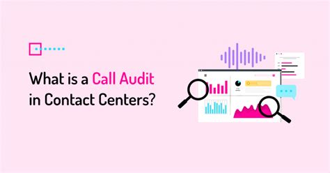 What Is Call Audit Best Practices For Call Centers Voicespin