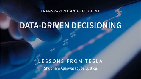 Data Driven Decision Making Lessons From Tesla