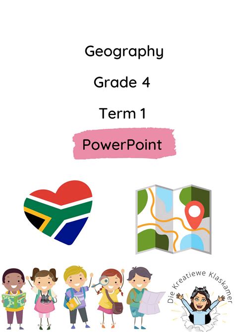 Geography Grade 4 Term 1 Powerpoint