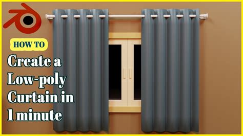 Create A Low Poly Curtain In 1 Minute Blender 3d 1 Minute Tutorial Ep2 Youtube