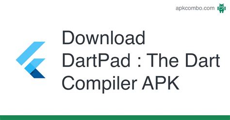 Dartpad The Dart Compiler Apk Android App Free Download