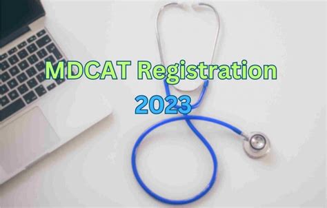 Mdcat Register 2023 Step By Step Guide Comprehensive Goal Mdcat