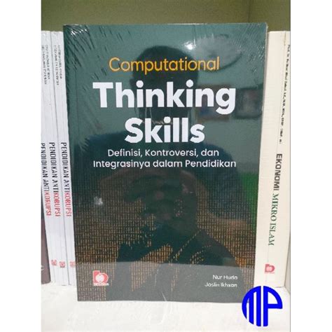 Jual Computational Thingking Skills Definisi Kontroversi Dan Integrasinya Dalam Pendidikan