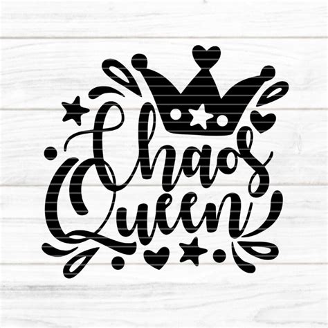 Chaos Queen Plotterdatei Svg Dxf Fcm Queen Herz Frau Chaos Krone