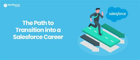 10 Steps To Transition Into A Salesforce Career