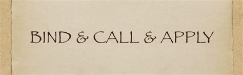 Bind And Call And Apply 三剑客 靜言思之