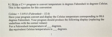 Solved Write A C Program To Convert Temperature In Chegg