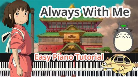 Spirited Away Always With Me Joe Hisaishi Easy Piano Tutorial Youtube