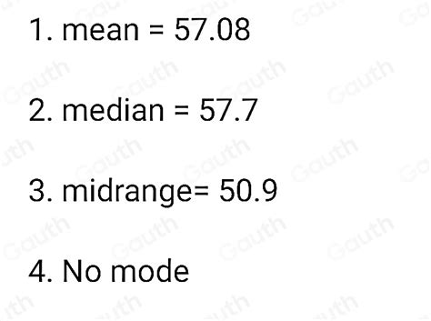 Solved Using The Data Set Below Calculate The Mean Median Midrange