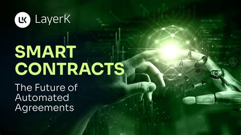 Future Of Smart Contracts Layerk Blog