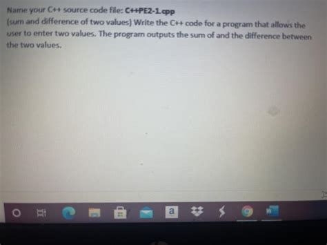 Solved Name Your CH Source Code File C PE2 1 Cpp Sumn And Chegg